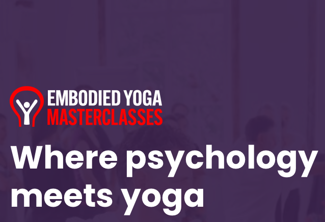 Embodied Yoga Principles (EYP) Masterclasses – The Embodiment Portal